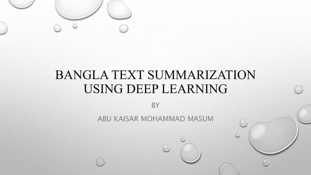 Text summarization using deep learning | PPTX