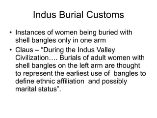 Bangle Tradition in the IVC Symbology | PPT