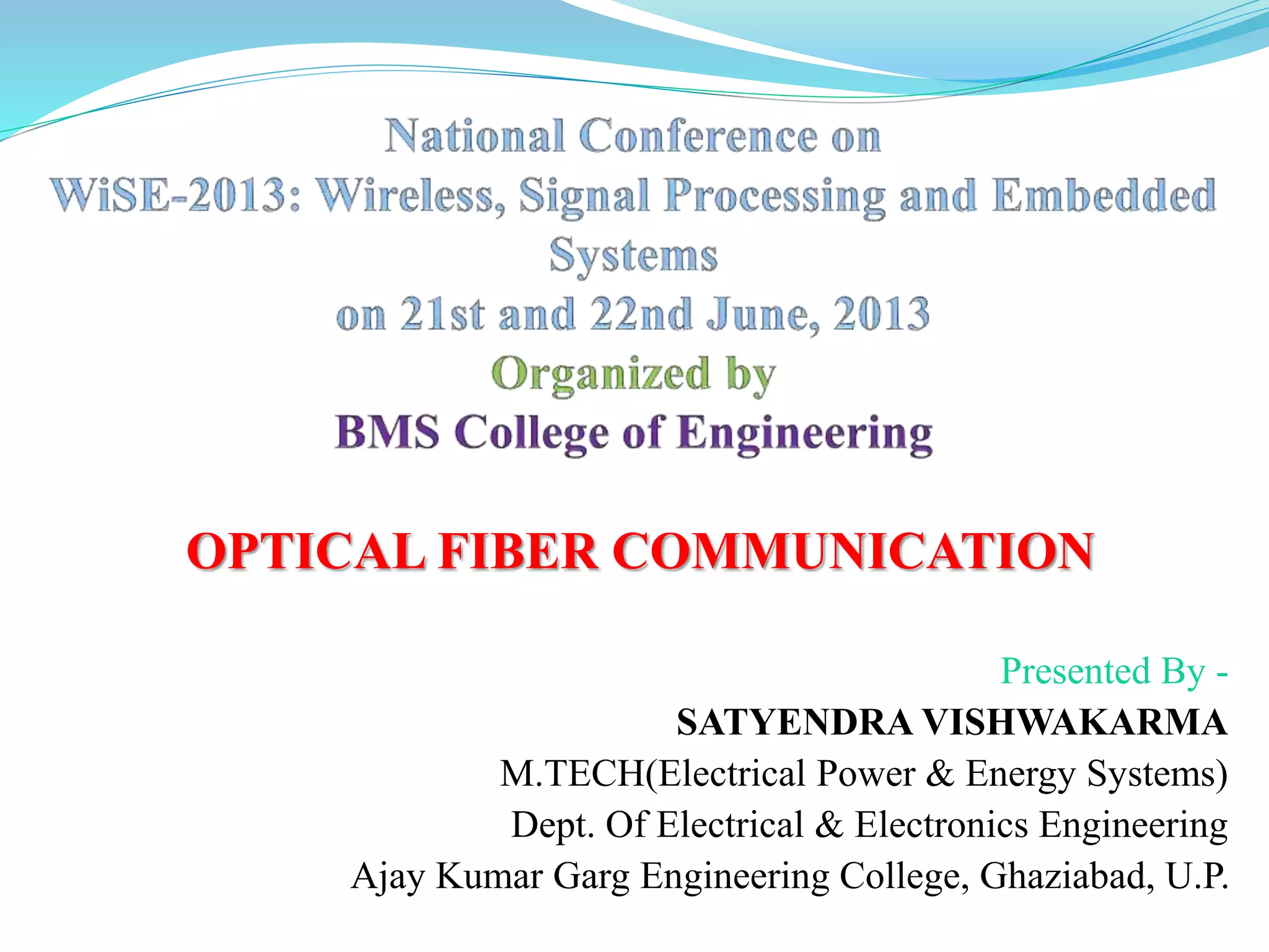 OPTICAL FIBER COMMUNICATION PPT | PPTX