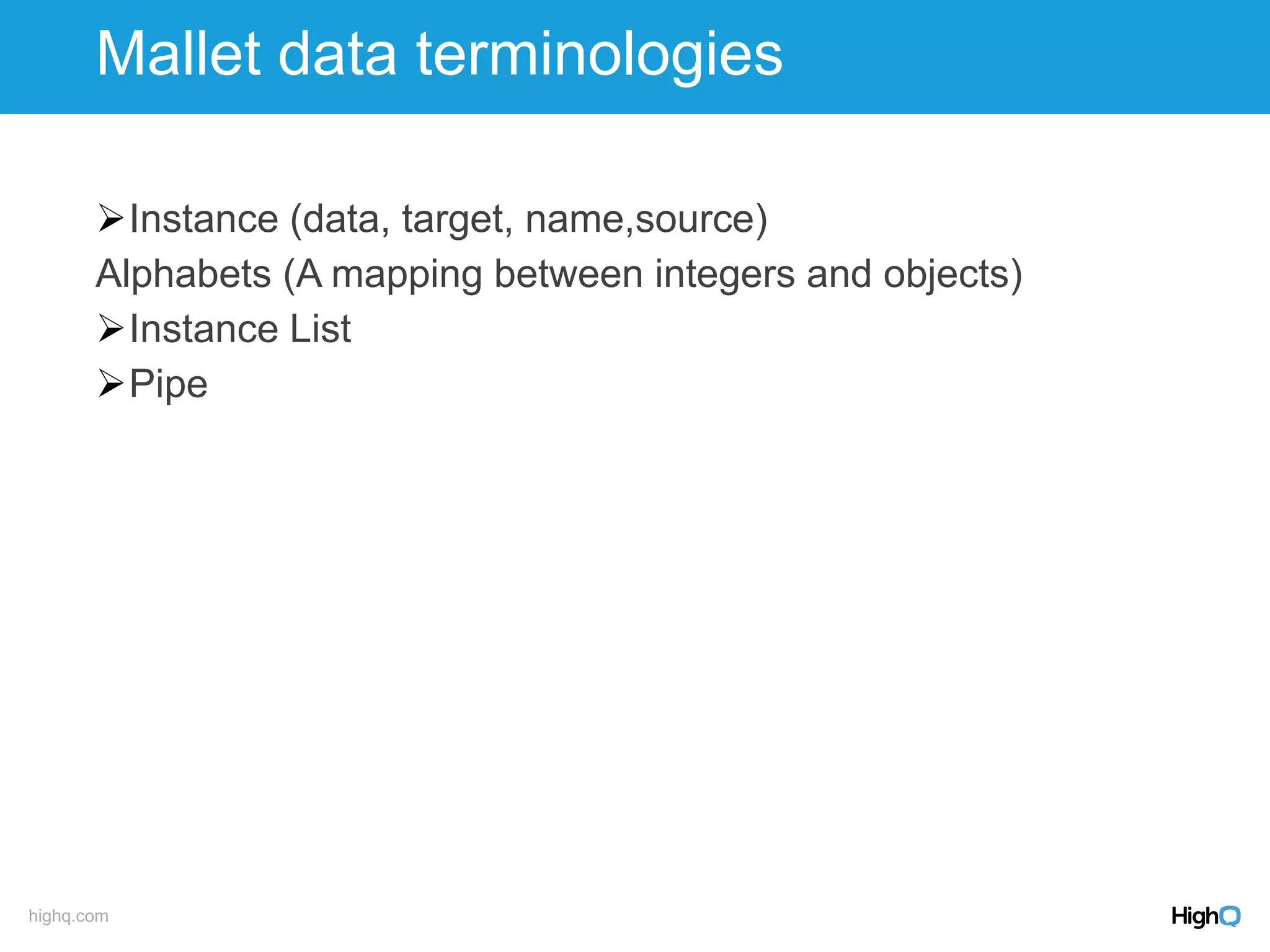 Introduction of Mallet (MAchine Learning for LanguagE Toolkit ) | PPTX
