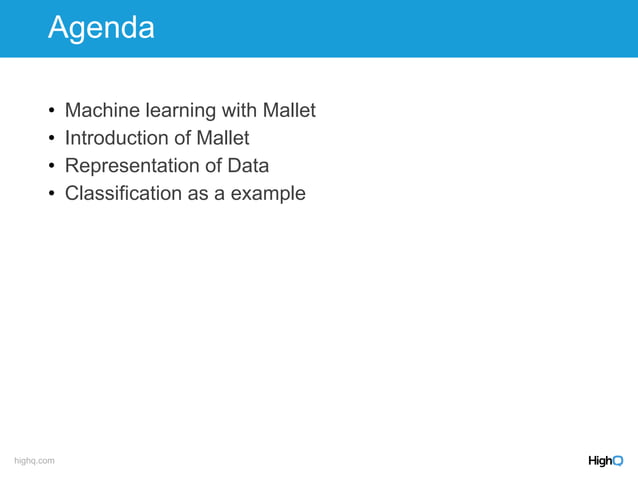 Introduction of Mallet (MAchine Learning for LanguagE Toolkit ) | PPTX