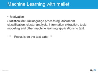 Introduction of Mallet (MAchine Learning for LanguagE Toolkit ) | PPTX