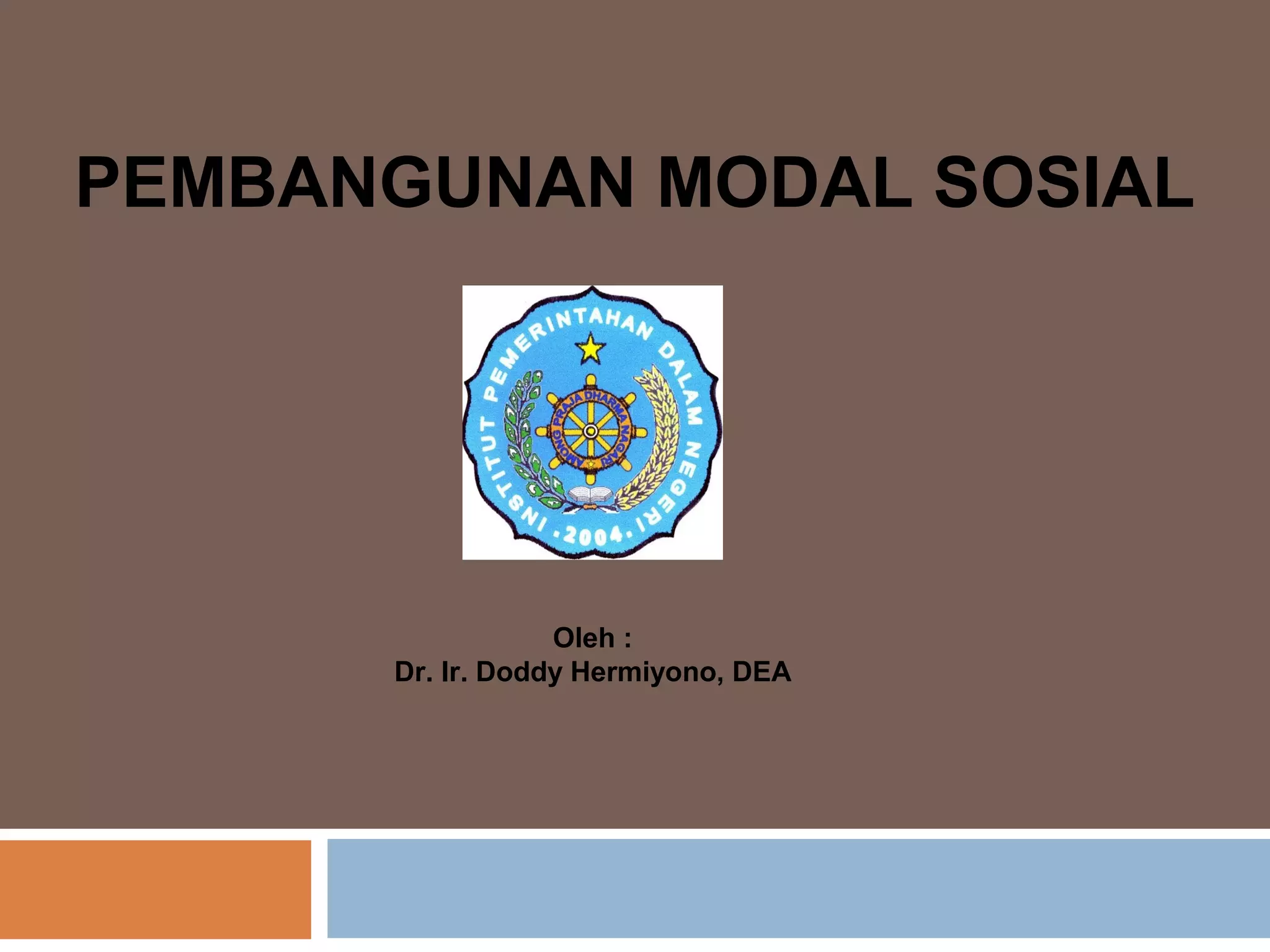pembangunan modal sosial | PPT