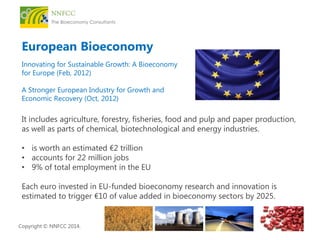 'Developing the Biobased Economy' presentation given at the 25th ...