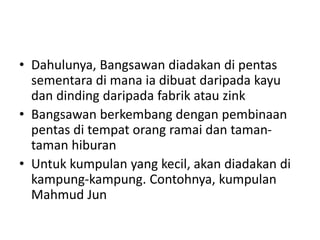 Bangsawan | PPTX