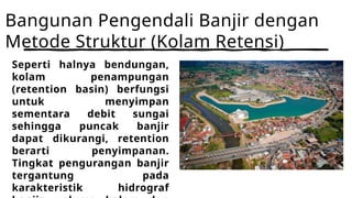 BANGUNAN PENGENDALI BANJIR & KONSERVASI.pptx