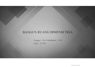 Bangun ruang dimensi tiga | PPT