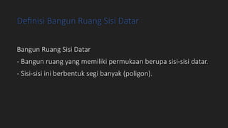 Bangun Ruang Sisi Datar materi matematika | PPTX