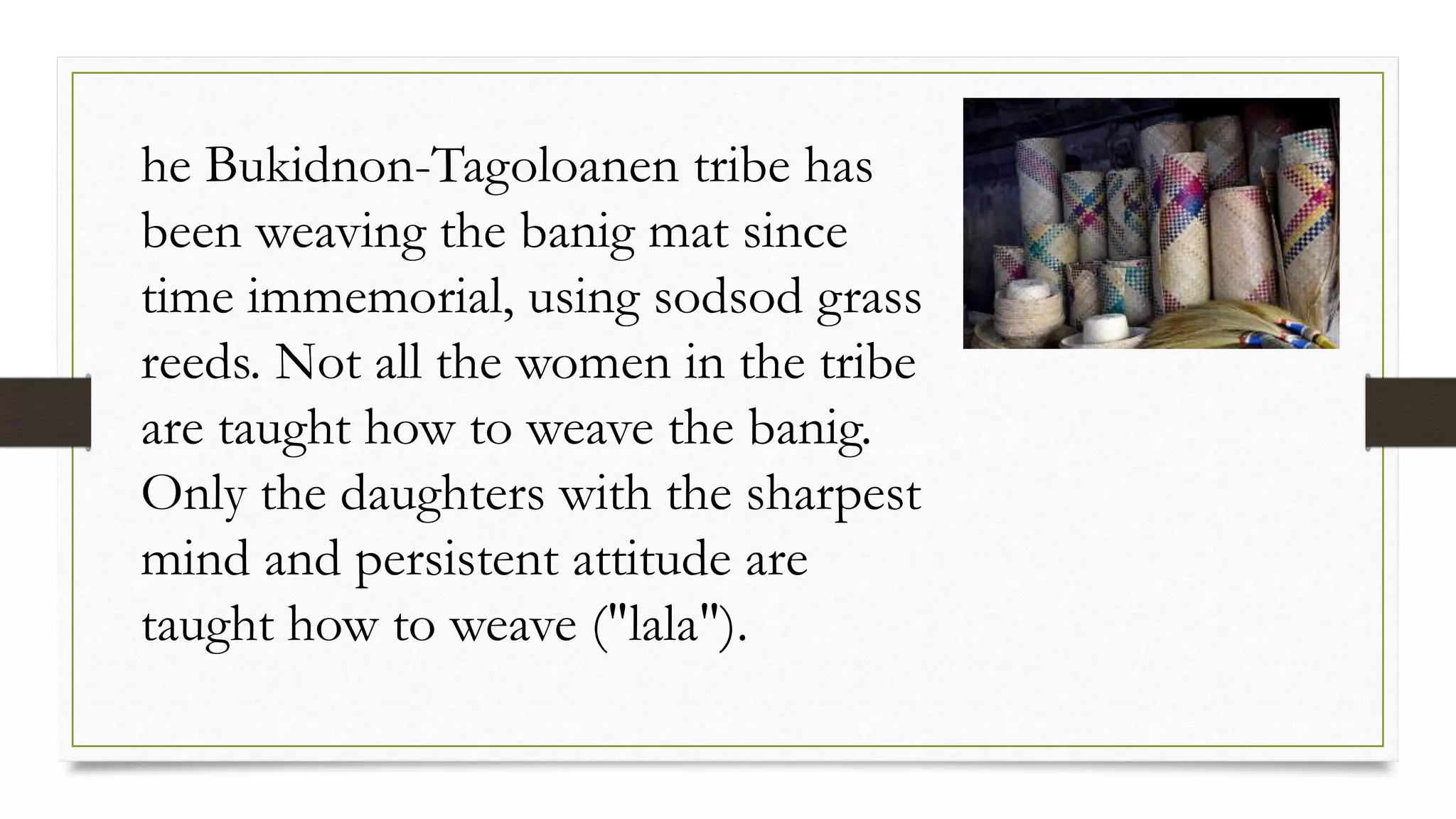 BANIG.pptx | Needlework | Arts and Crafts