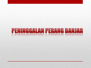 Perlawanan Banjarmasin | PPTX