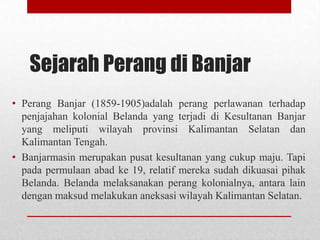 Perlawanan Banjarmasin | PPTX
