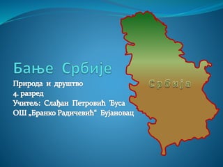 Banje Srbije - by Djusa | PPTX