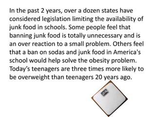 Should Schools Ban Junk Food and Sodas? | PPTX