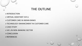 Virtual Assistant in Bank | PPTX