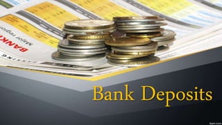 Bank deposits | PPT