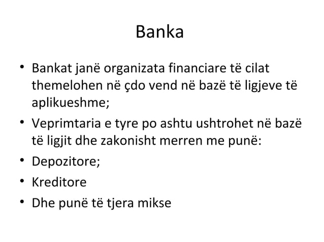 Banka dhe punet bankare | PPT