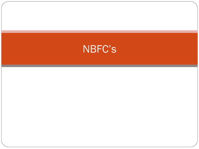 Banks and NBFC Introduction in India.ppt
