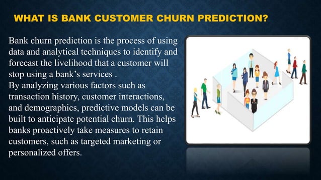 BANK CUSTOMER CHURN predictio mkini projectn | PPTX | Consumer Banking ...