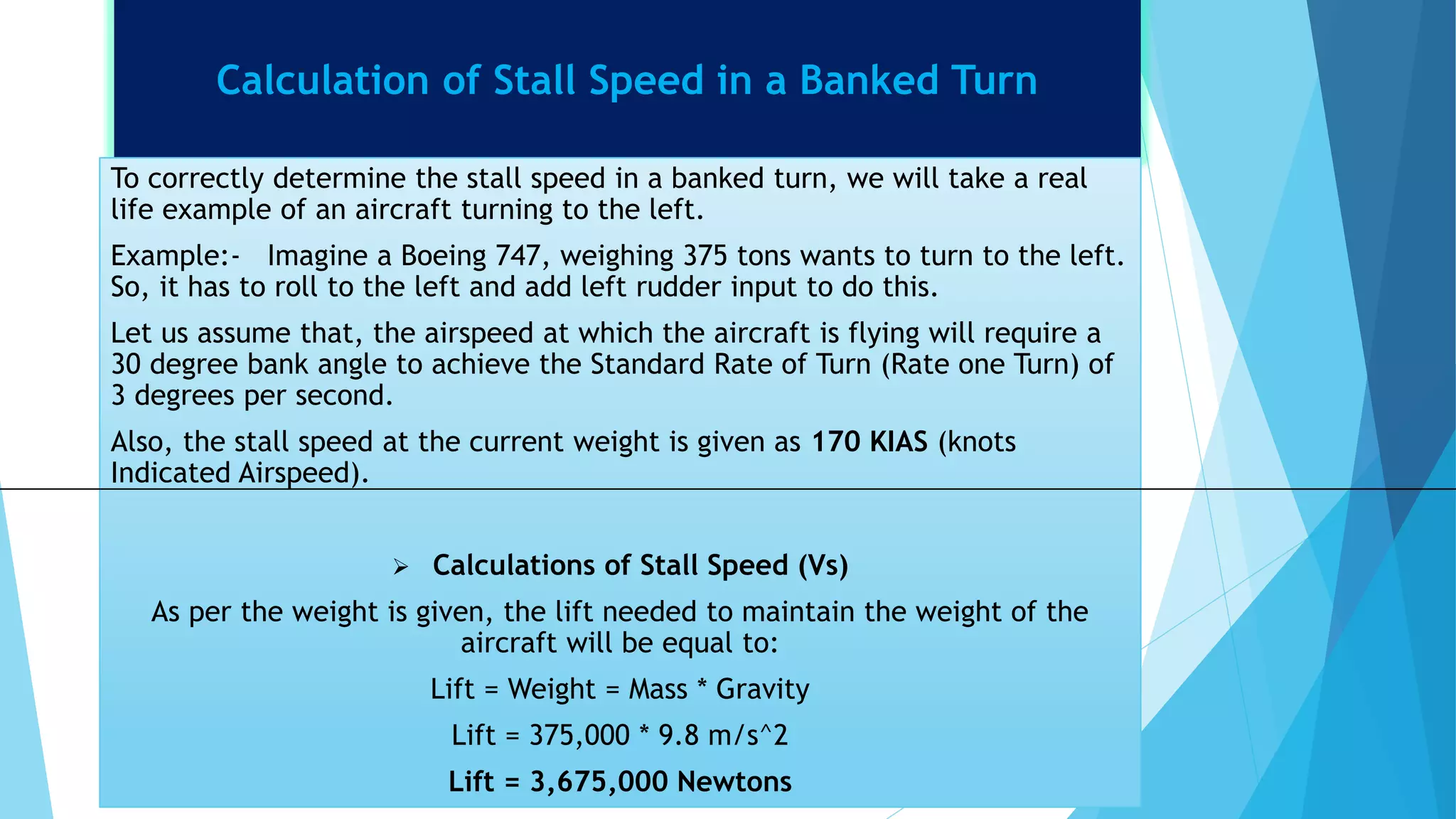 Banked turn and its effects on Stall speed of an Airplane | PPTX