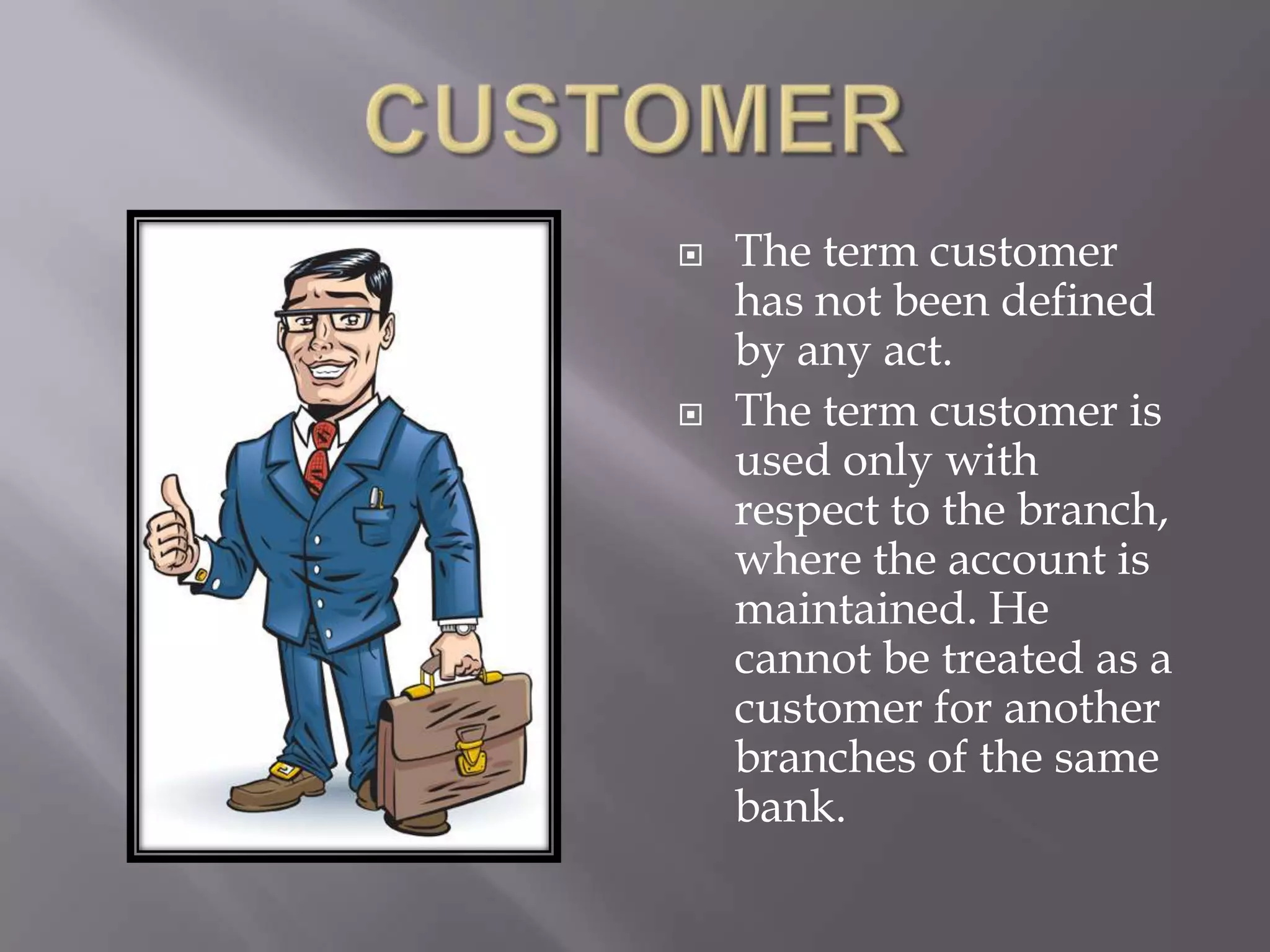 Banker and customer relationship | PPTX