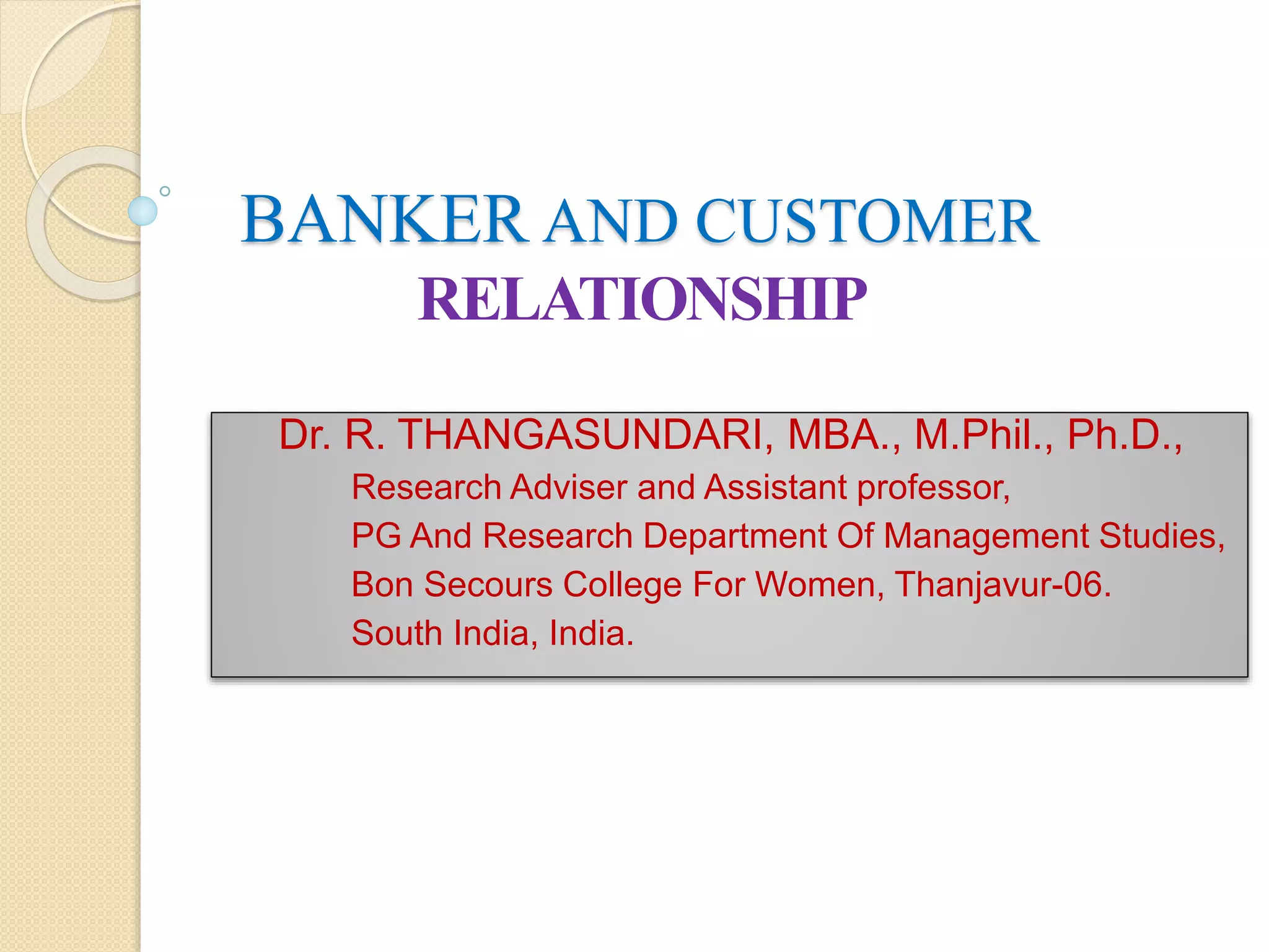 Banker and customer relationship (ppt) | PPTX