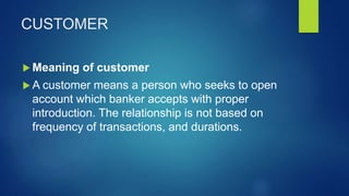 Banker and customer relationship | PPTX
