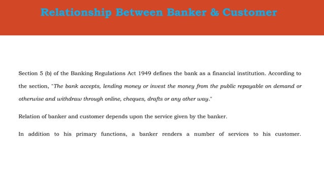 Banker & Customer and their relationship.pptx
