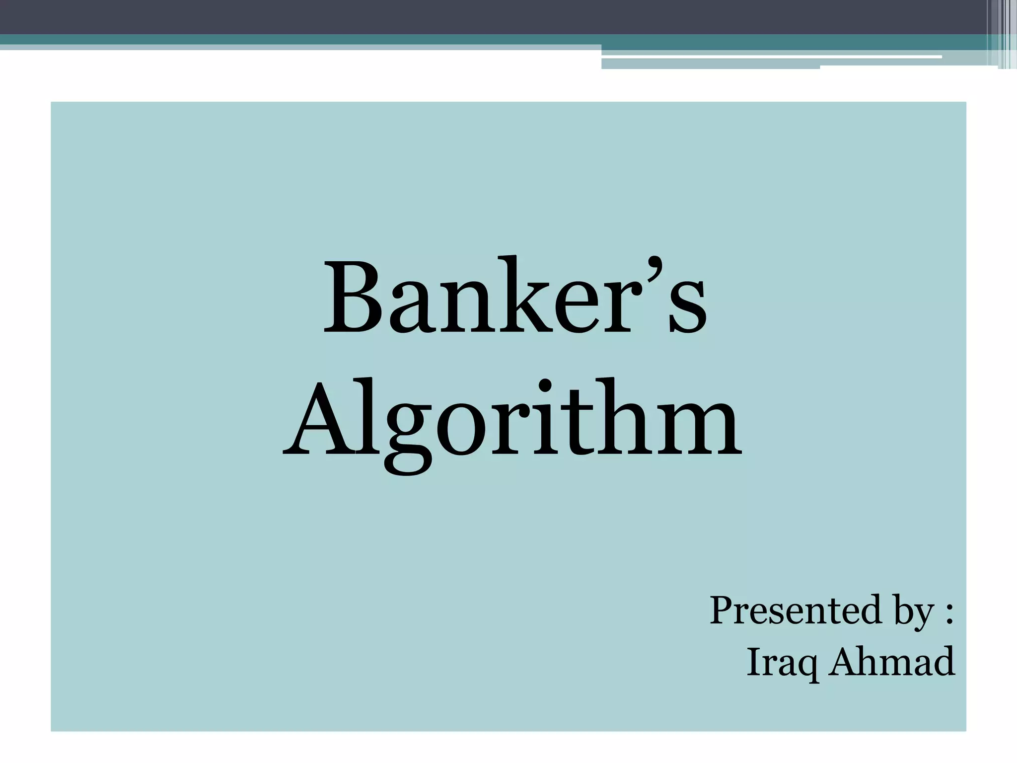 Bankers algorithm | PPTX