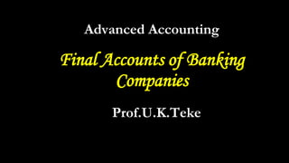 Bank final accounts | PPT