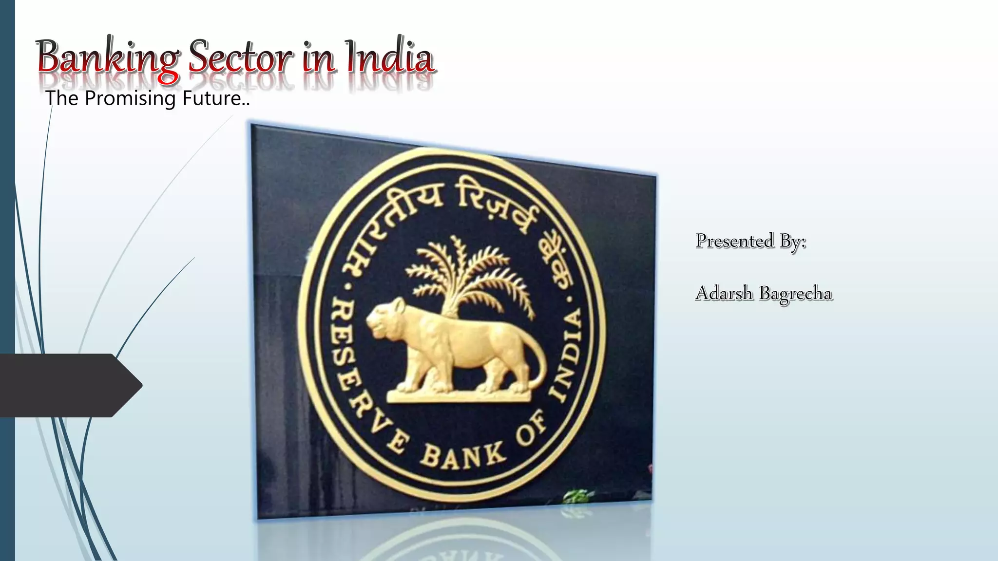 Banking Sector in India | PPT