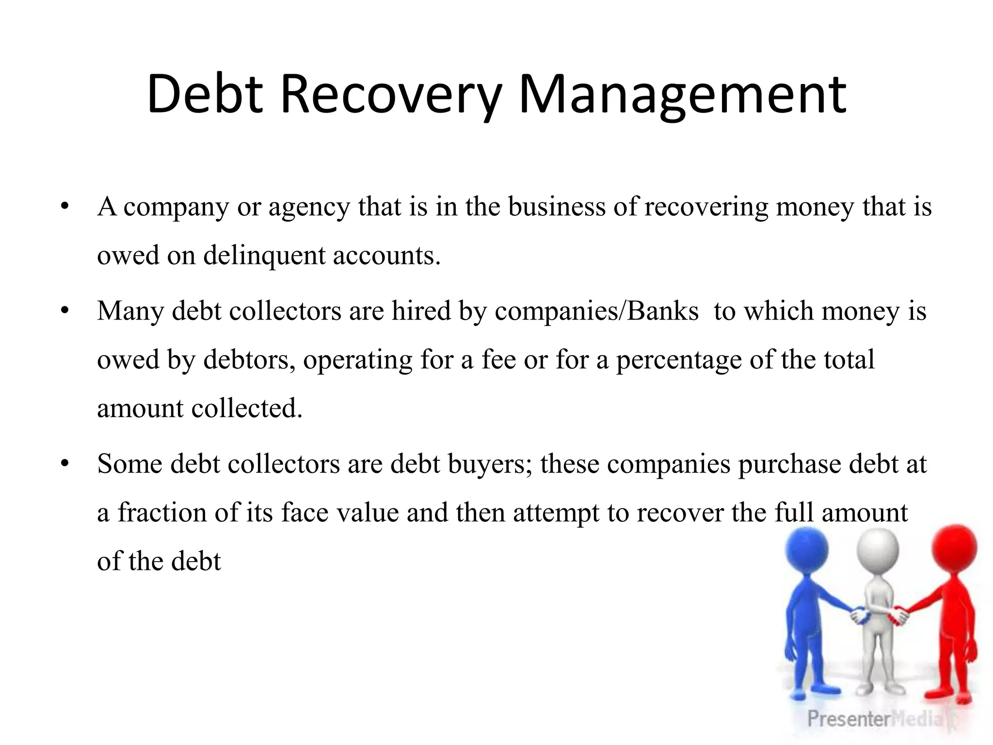 Debt Recovery Management or Debt Recovery Mechanism by Banks | PPTX