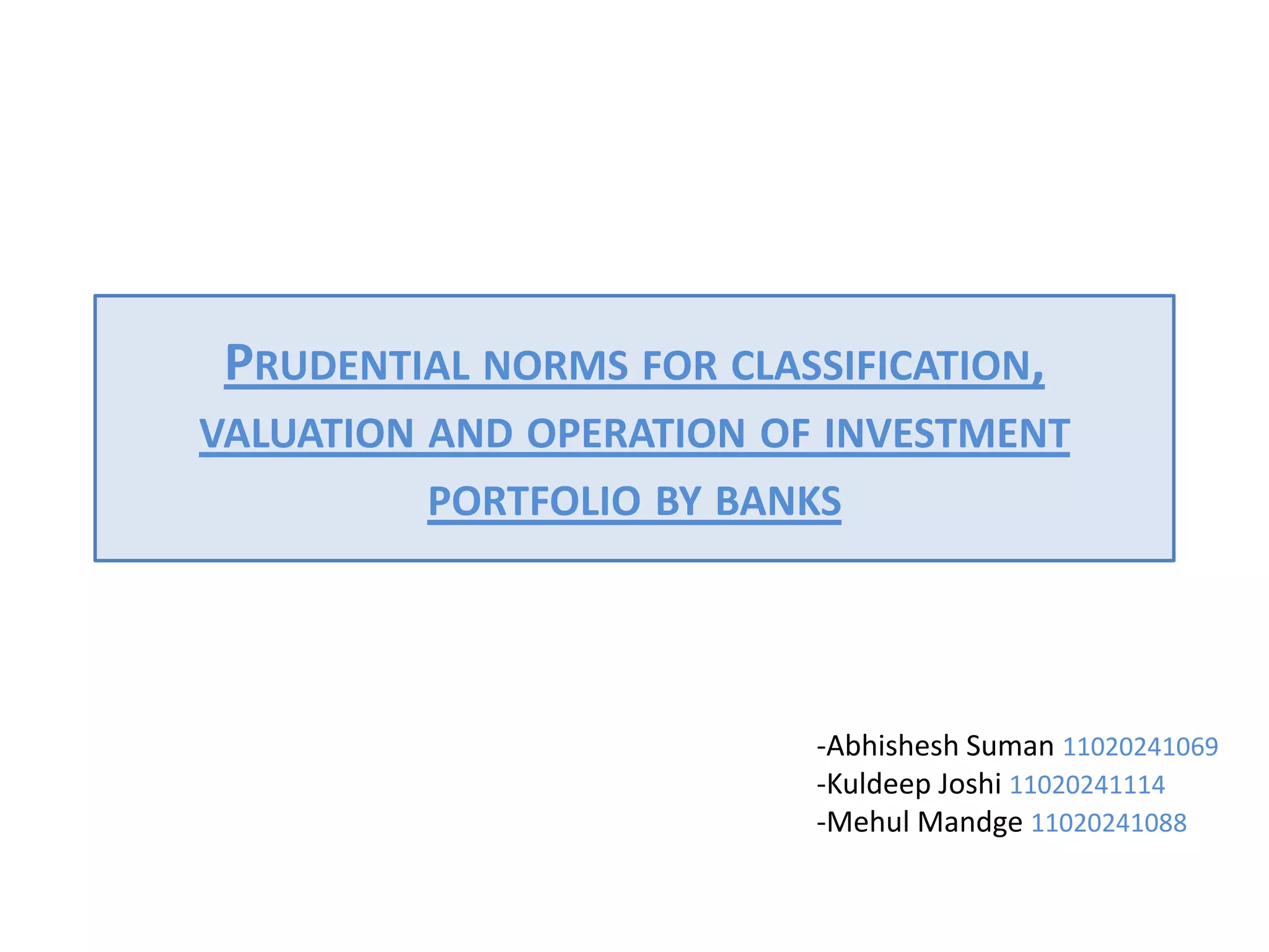 Banking prudential norms | PPTX