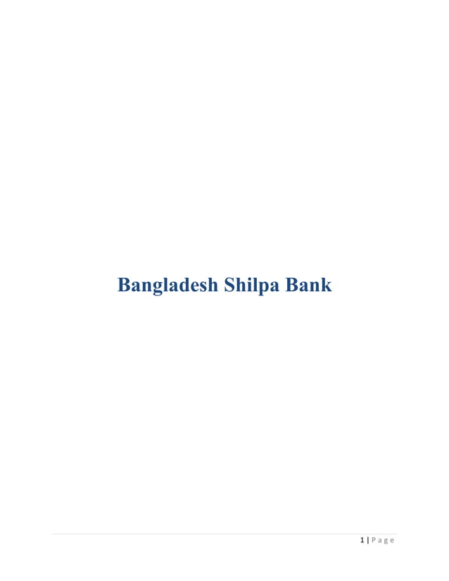 Bangladesh Shilpa Bank & CAMELS Rating System for Banking Institutions ...
