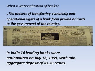 Banking after nationalisation upto 1990. | PPTX