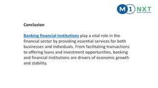 Banking and Financial Institutions- Types, Roles, and Advantages.pptx