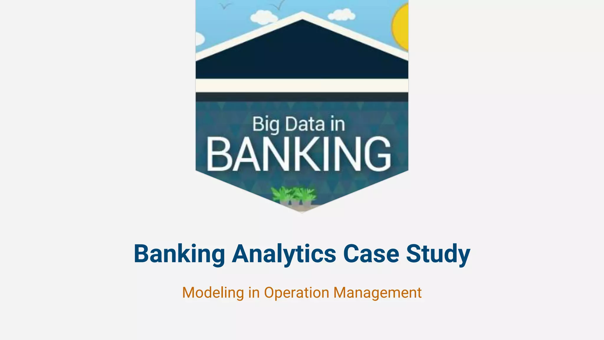 Banking case study | PPTX