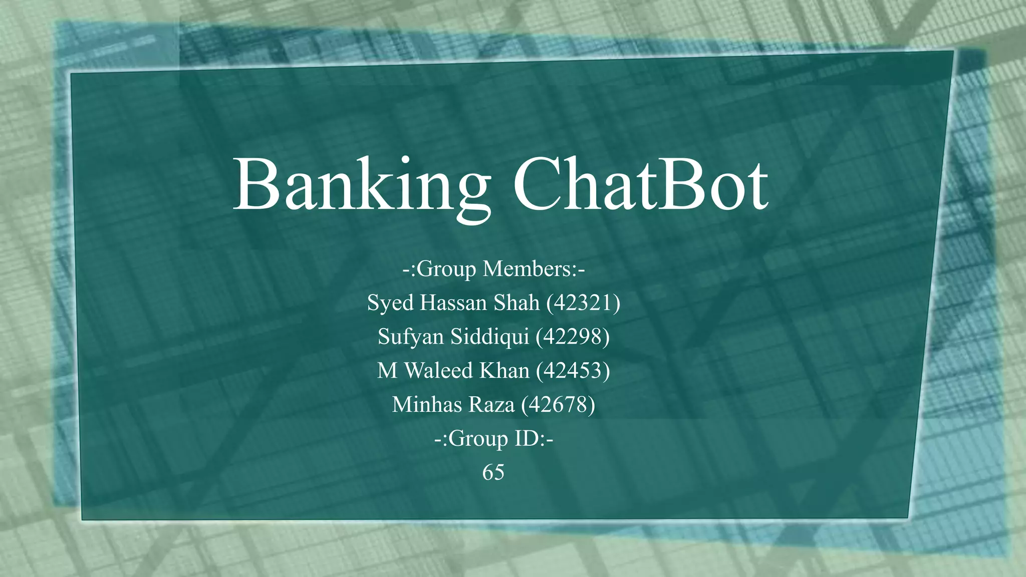 Banking Chatbot | PPTX