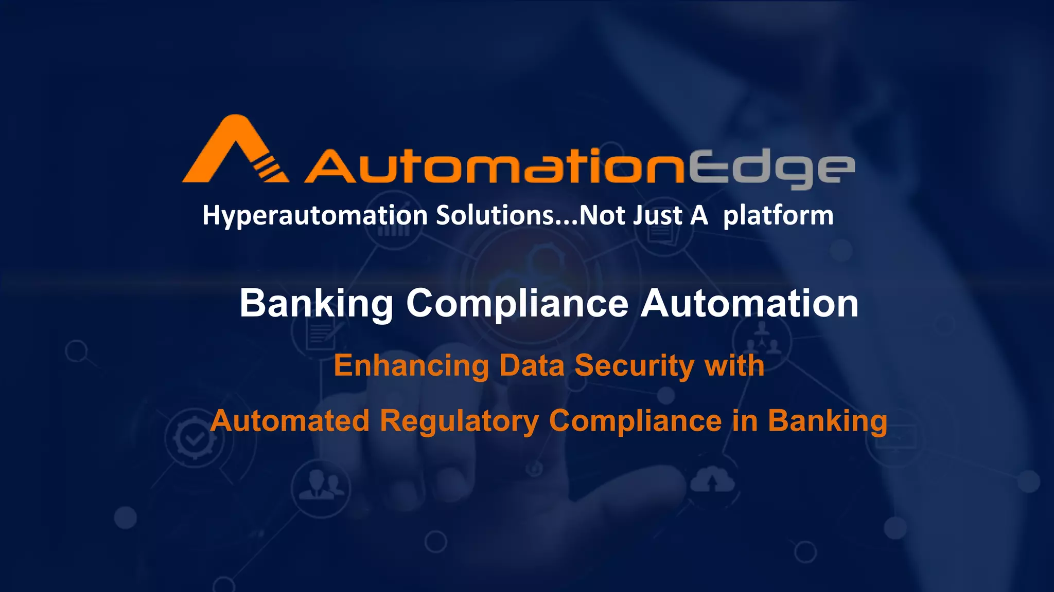 Banking Compliance Automation: Enhancing Data Security with Automated ...