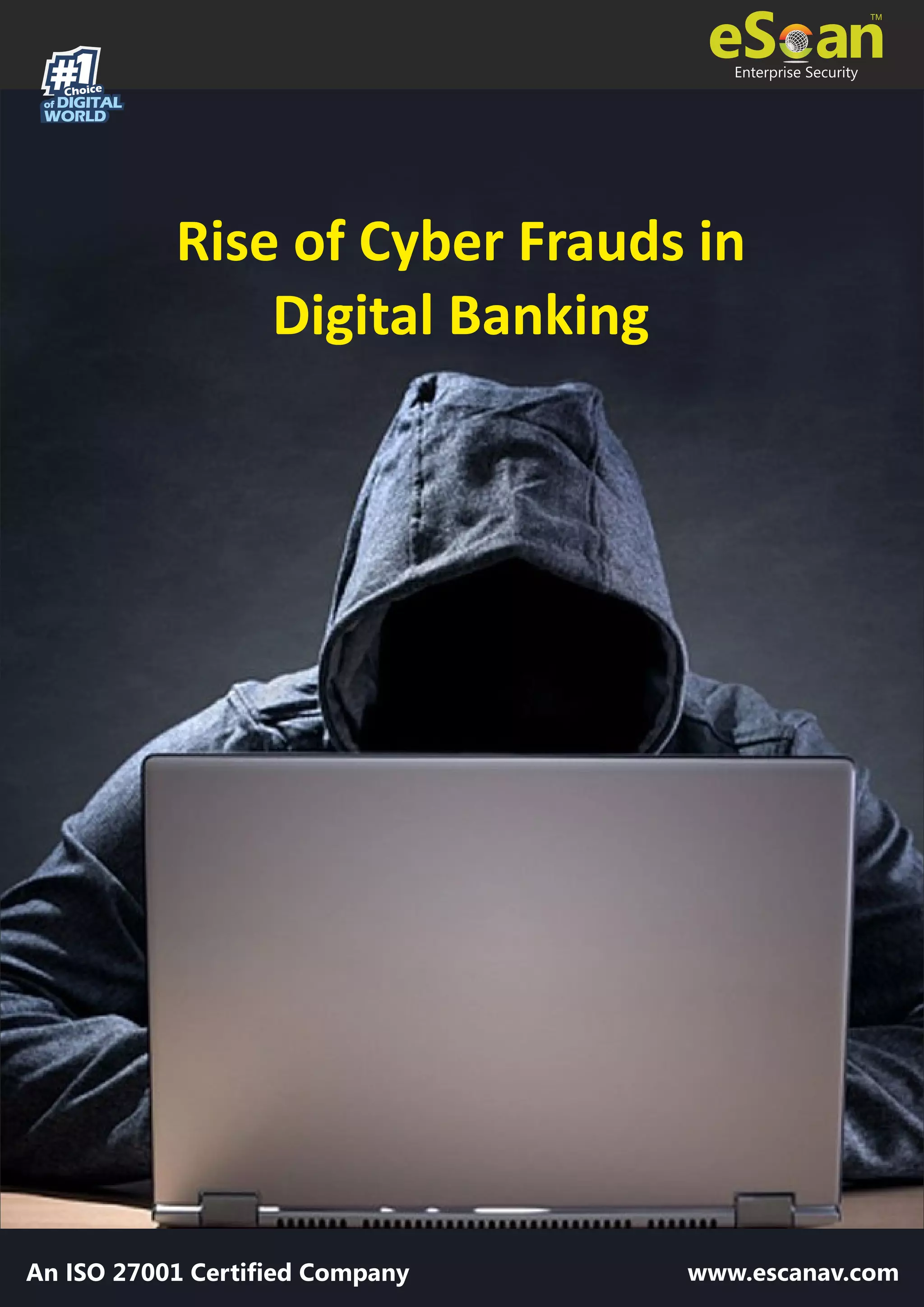 Rise of Cyber Frauds in Digital Banking - eScan | PDF