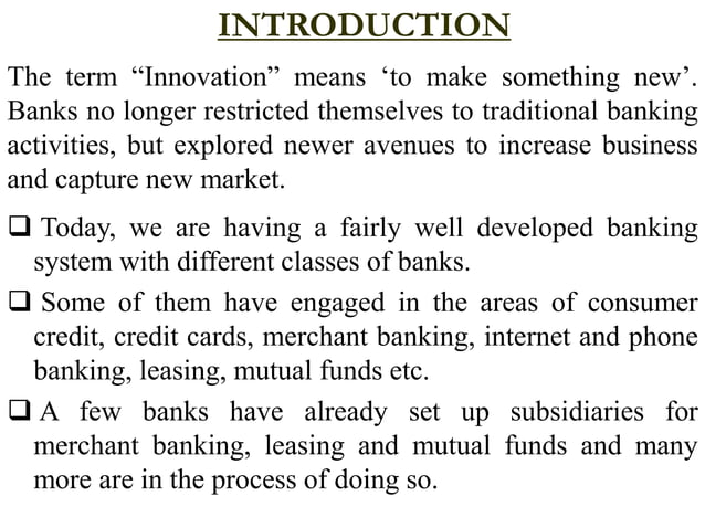 Innovations in Banking - Recent Developments | PPTX