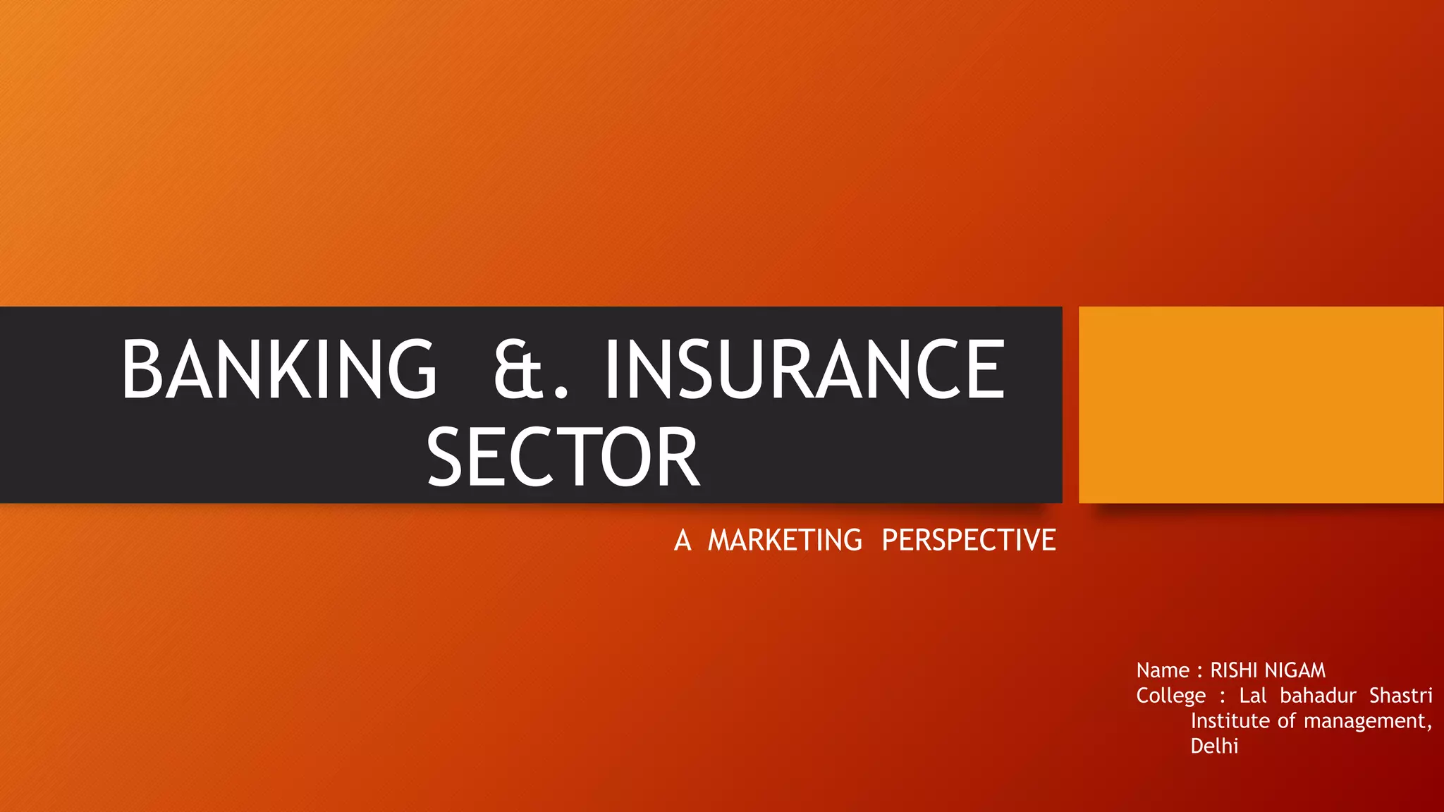 Banking & Insurance Sector - Overview | PPTX