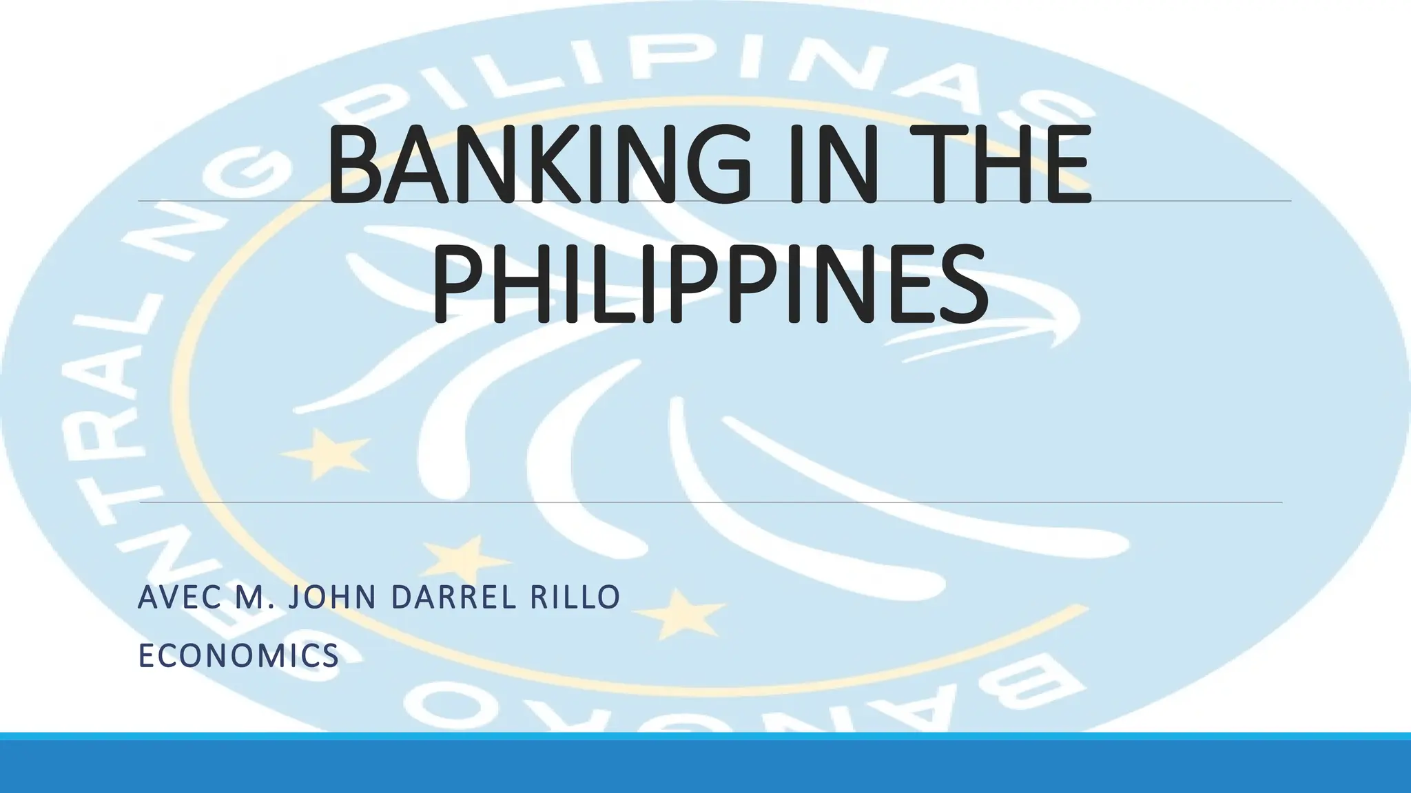 banking in the philippines Bangko Sentral ng Pilipinas (BSP), which ...