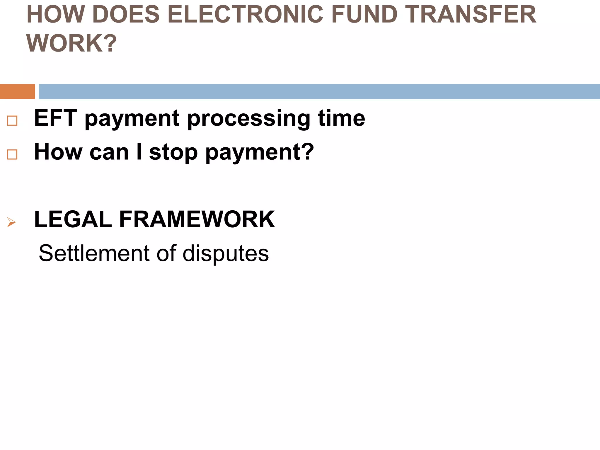 MECHANISM OF ELECTRONIC FUND TRANSFERS : LEGAL FRAMEWORK AND WORKING ...