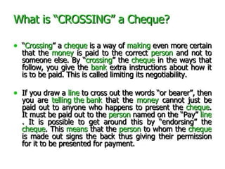 Banking Law Crossing of Cheque, Meaning and types | PPTX