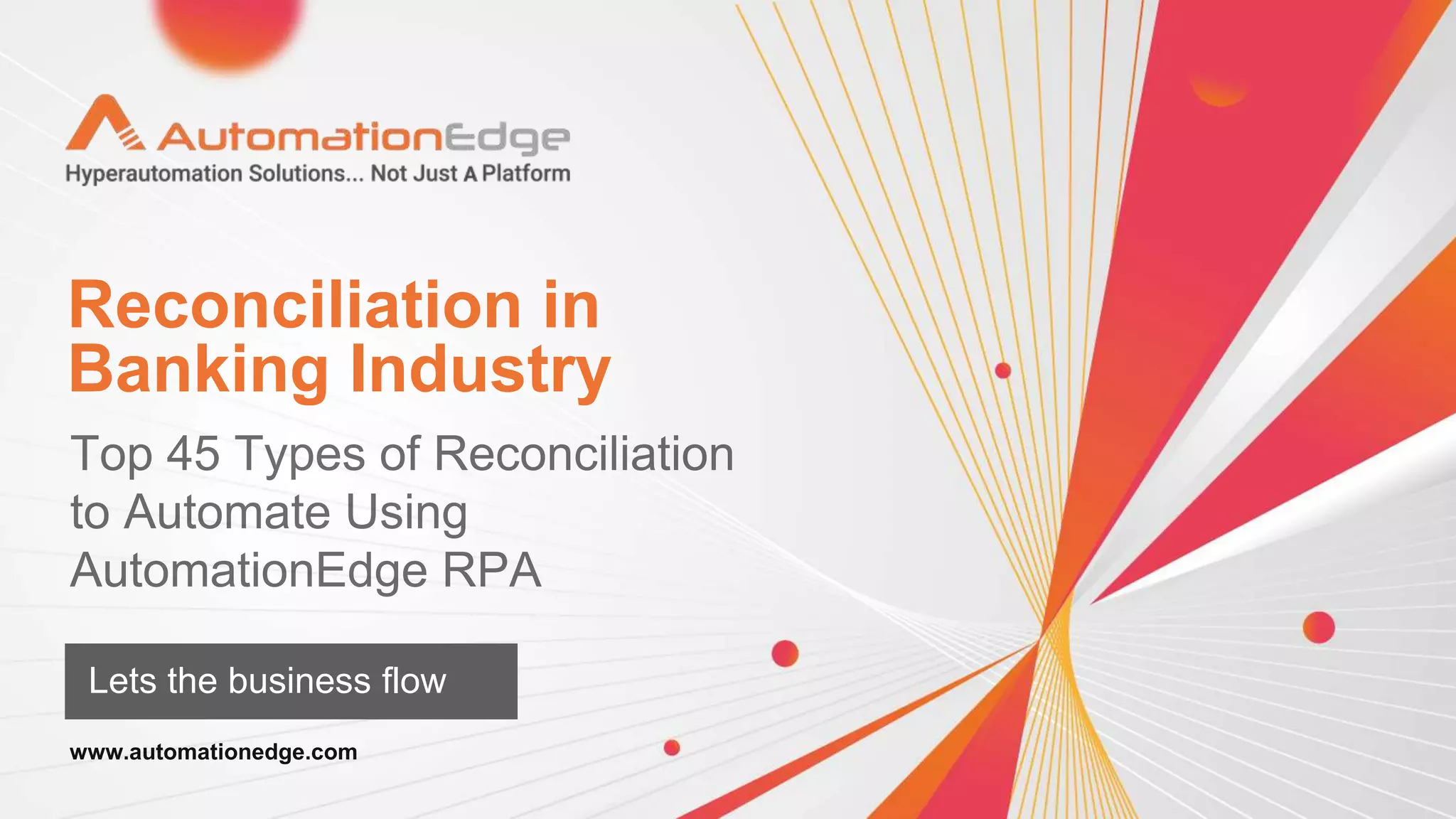 Reconciliation In Banking Industry Top 45 Types Of Reconciliation To Automate Using