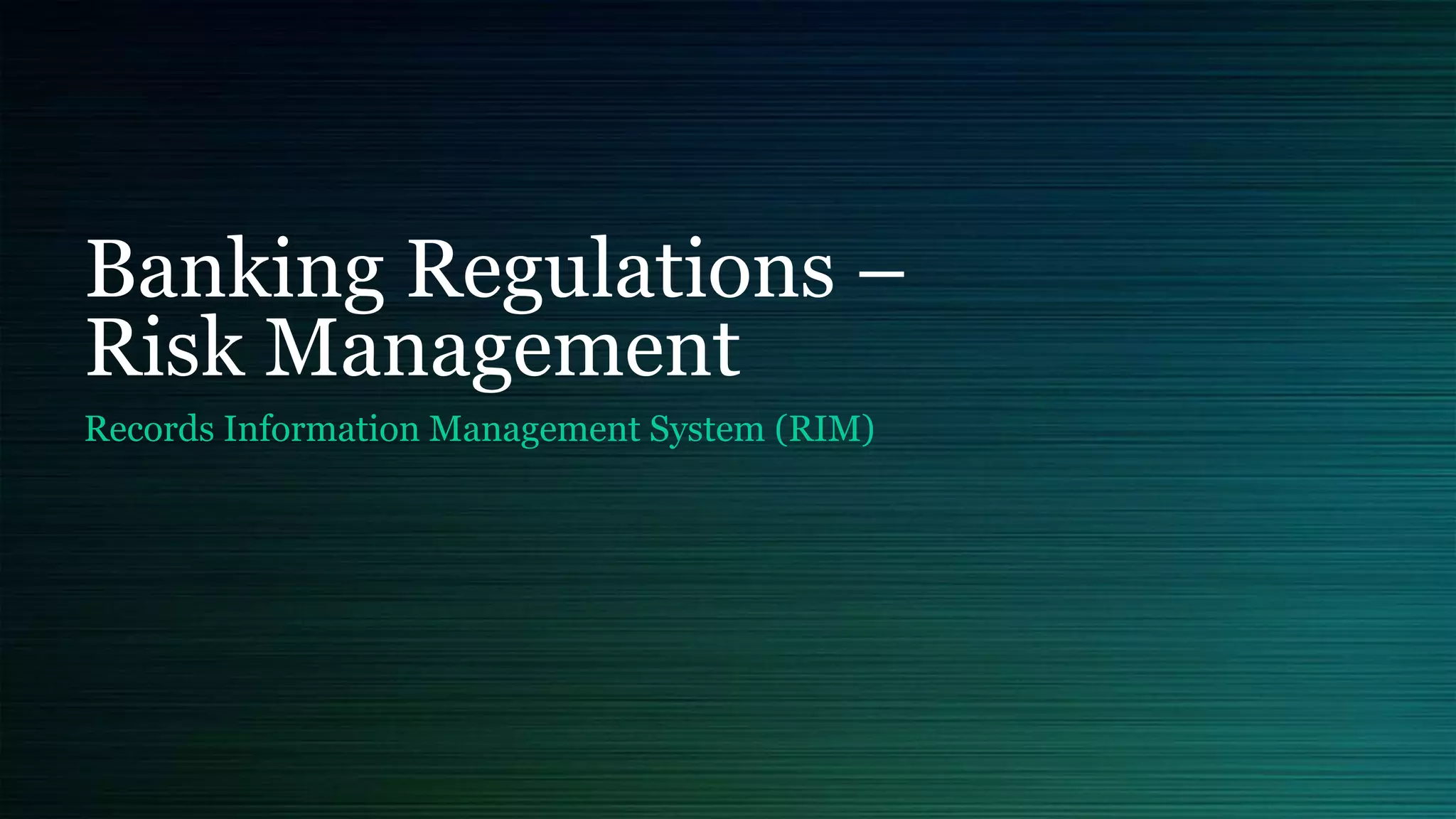 Banking regulations – risk management | PPT