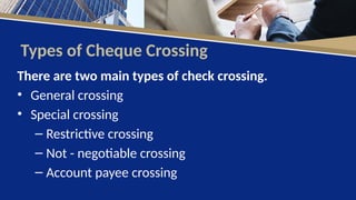 BANKING THEORY LAW AND PRACTICES - Cheque.pptx