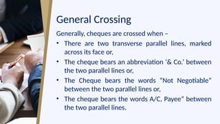 BANKING THEORY LAW AND PRACTICES - Cheque.pptx