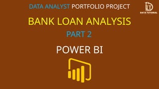 Bank Loan Dashboard PowerBI PPT Power BI.pptx