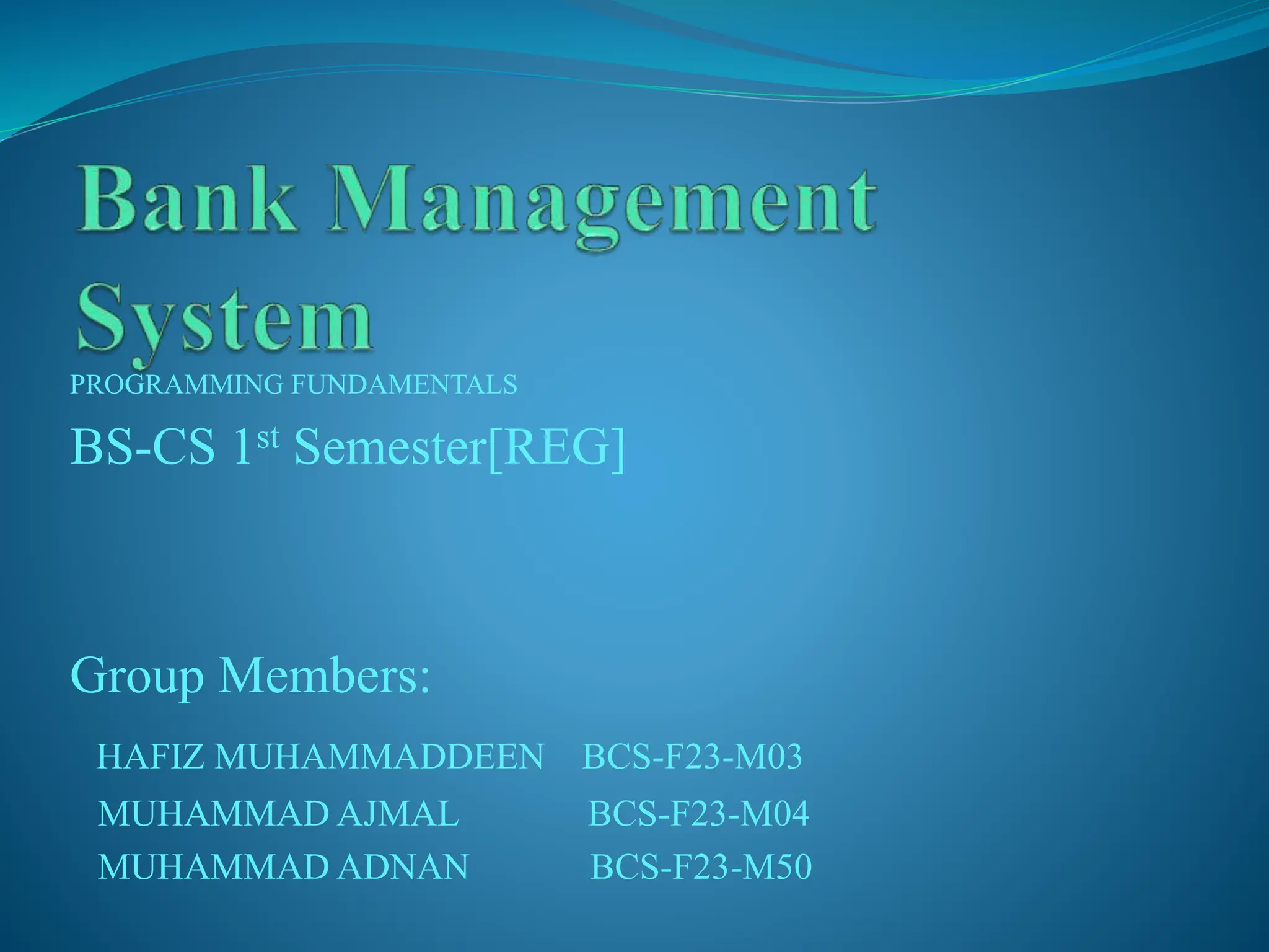 Bank Mgmt System: Optimizing Opperations | PPT